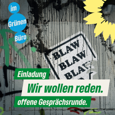 🗣️ Wir wollen reden – Offene Diskussionsrunde. 🌻 – Grüne Oerlinghausen